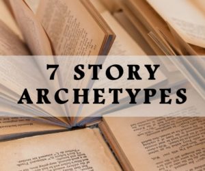 7 Story Archetypes – Aspire Publishing Hub, LLC