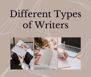Different Types of Writers – Aspire Publishing Hub, LLC